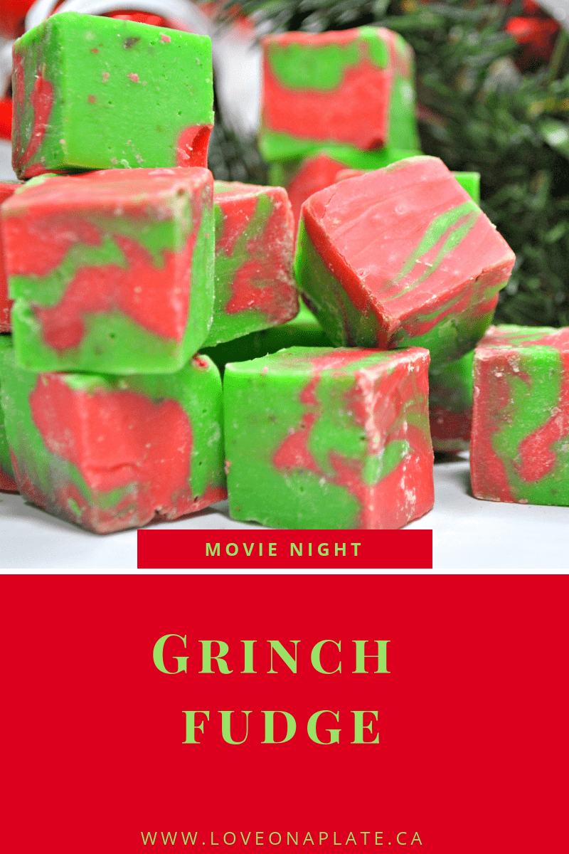 Grinch Fudge; movie night fun! - Love On A Plate